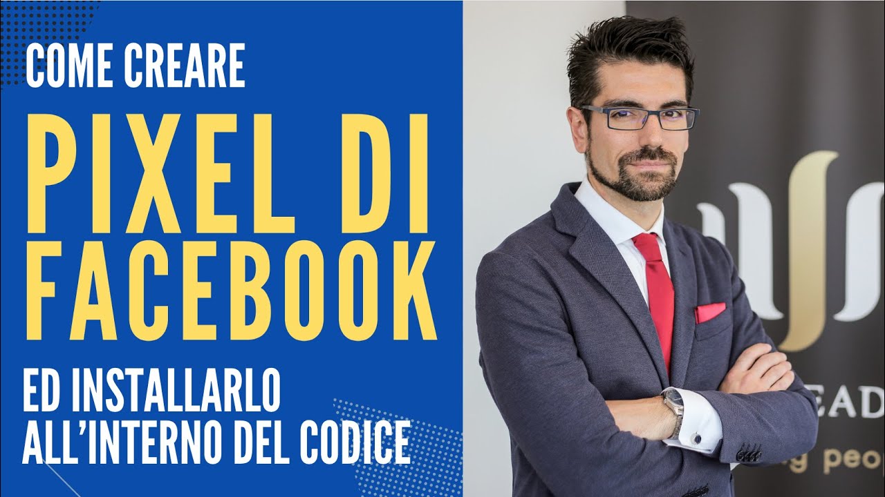 Come creare, configurare e installare il pixel di Facebook (Meta) nel ...