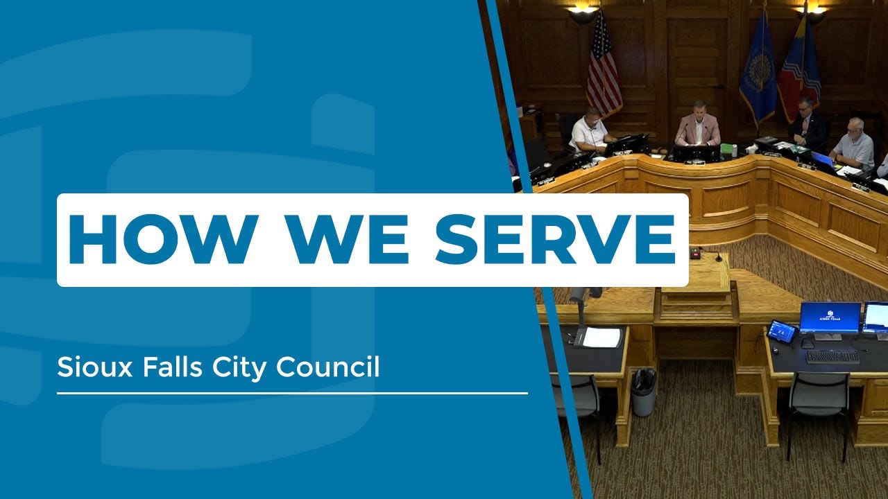 How We Serve | Sioux Falls City Council - YouTube