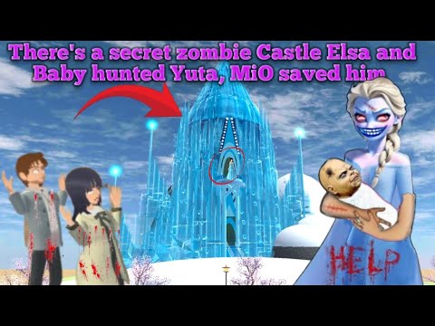 There's a secret zombie Castle Elsa and Baby hunted Yuta, MiO saved him ...