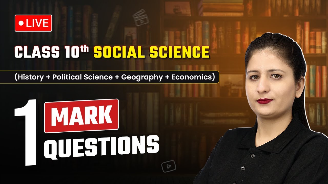 One Mark Questions - All Possible Questions | Class 10 Social Science ...