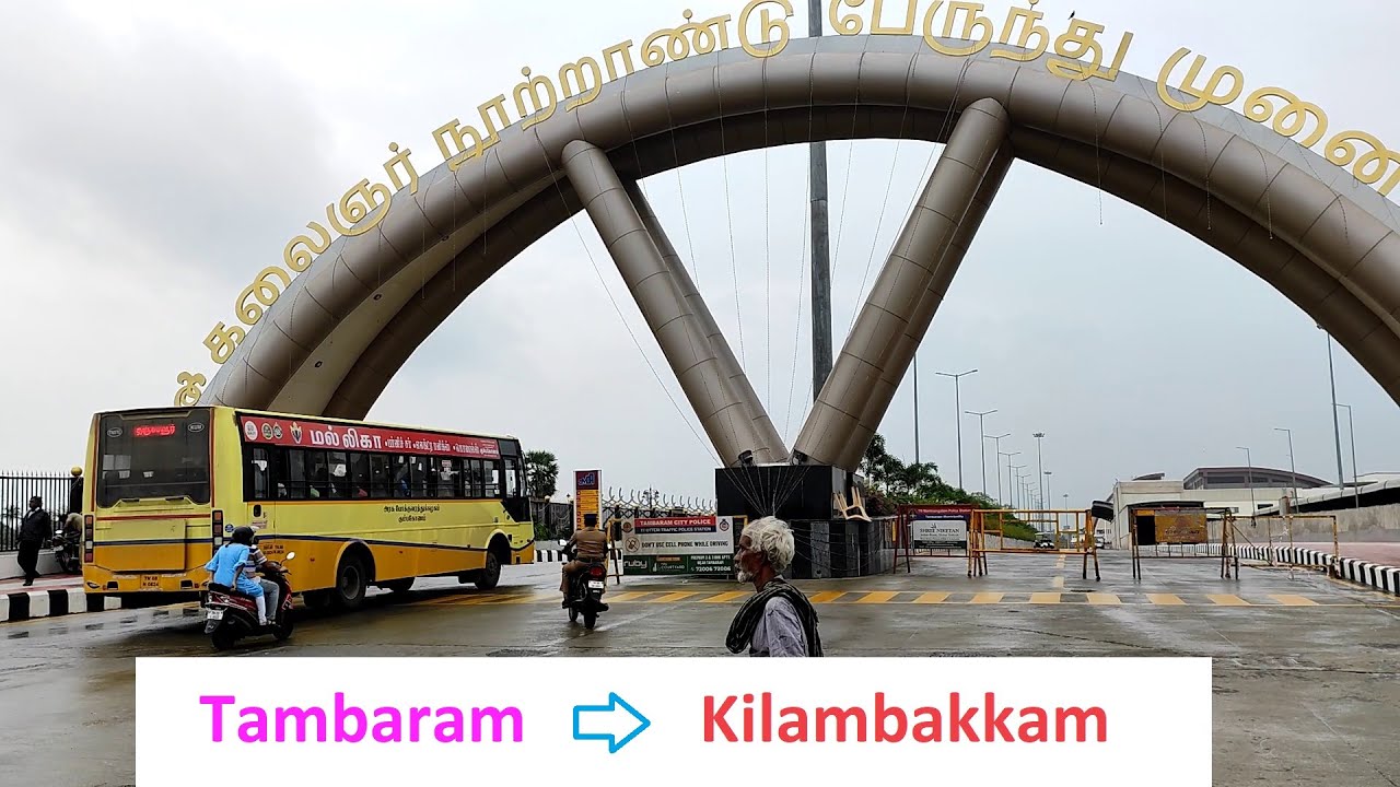 Tambaram to Kilambakkam Bus Terminal - Chennai MTC Bus Journey - YouTube