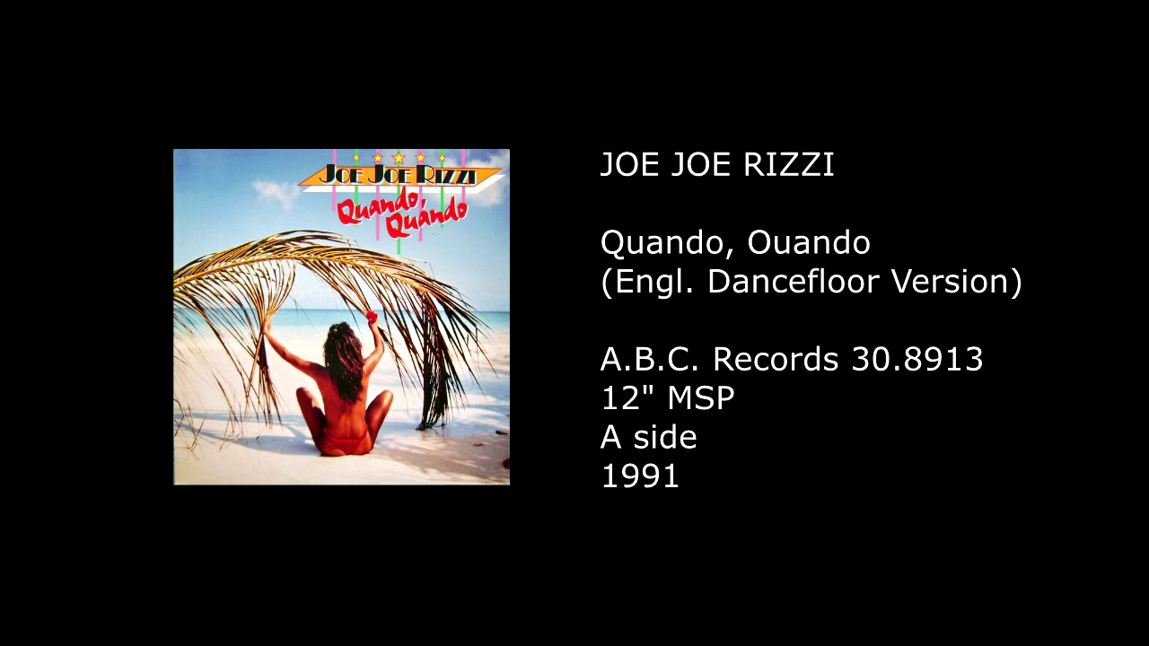 JOE JOE RIZZI (LINDA JO RIZZO) - Quando, Ouando (Engl. Dancefloor ...