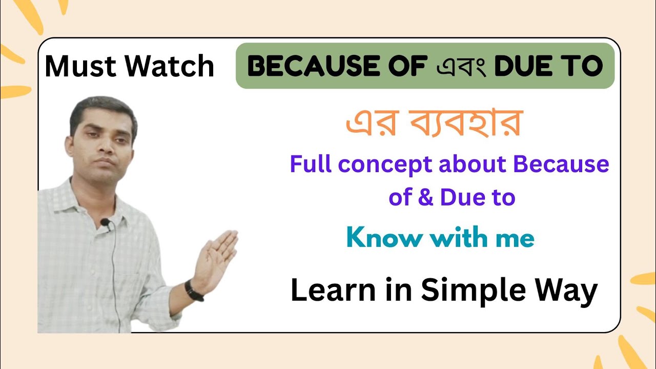 Use of Because of & Due to/Simple way to use Because of & Due to/Easy ...
