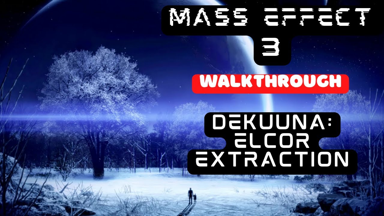 Mass Effect 3 – Walkthrough: Elcor Extraction - YouTube