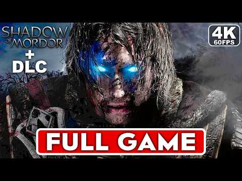 SHADOW OF MORDOR Gameplay Walkthrough FULL GAME [4K 60FPS PC ULTRA] - No Commentary