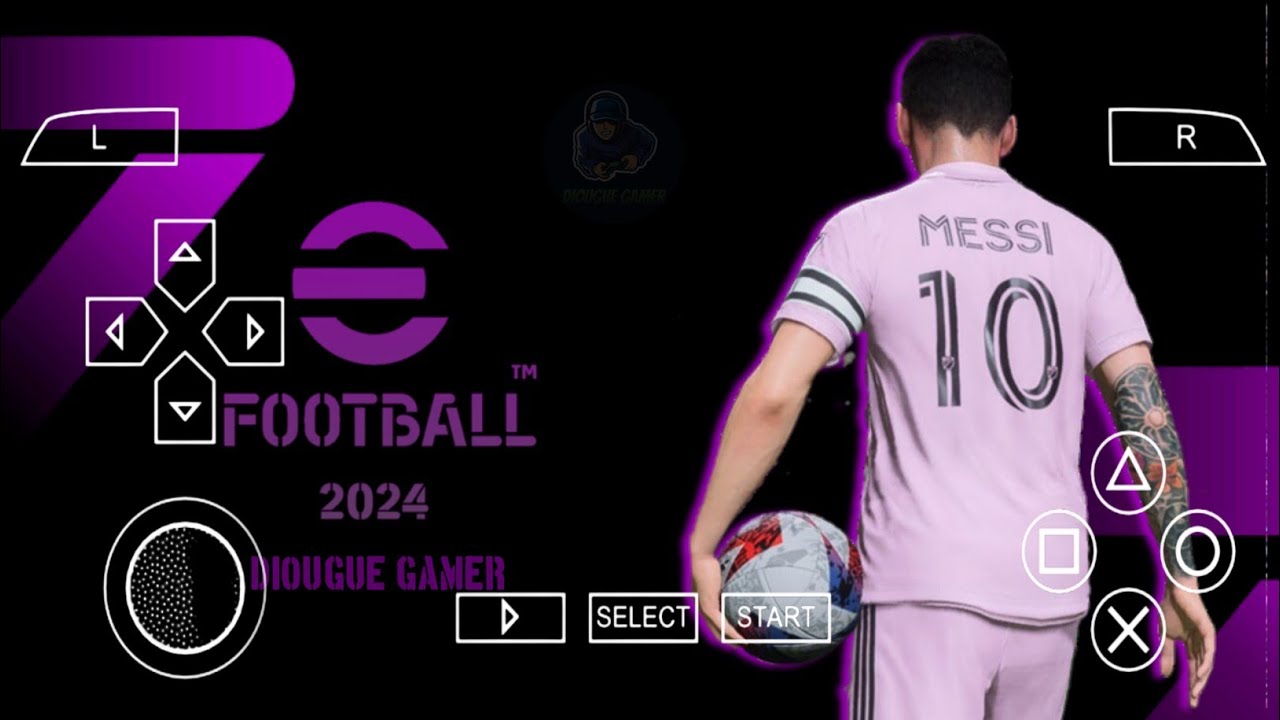 eFOOTBALL PES 2024 PPSSPP CAMERA PS5 ANDROID OFFLINE BEST GRAPHICS NEW ...