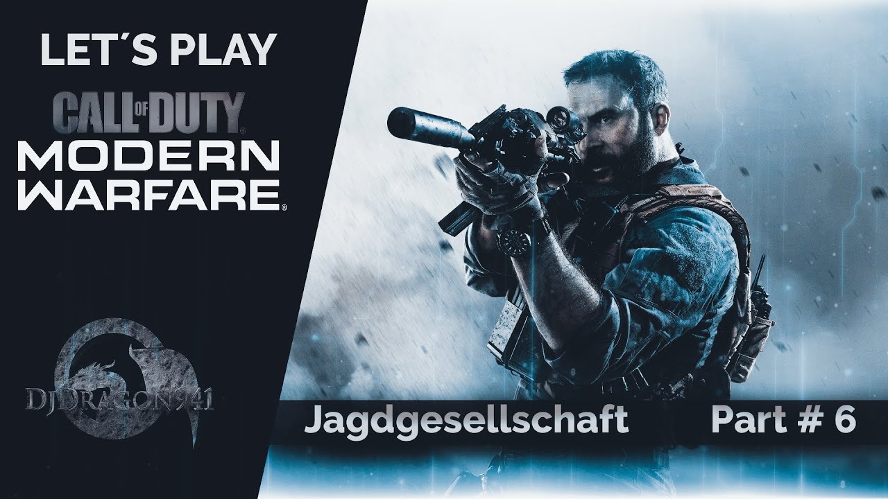 CALL OF DUTY MODERN WARFARE | Deutsch/German | #6 | Jagdgesellschaft ...