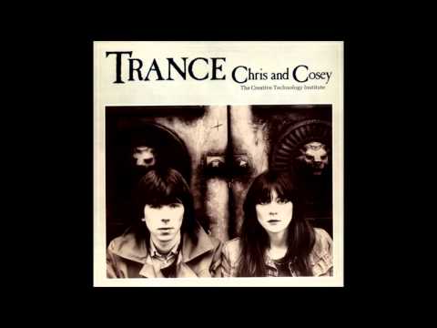 [1982] Chris & Cosey - Trance