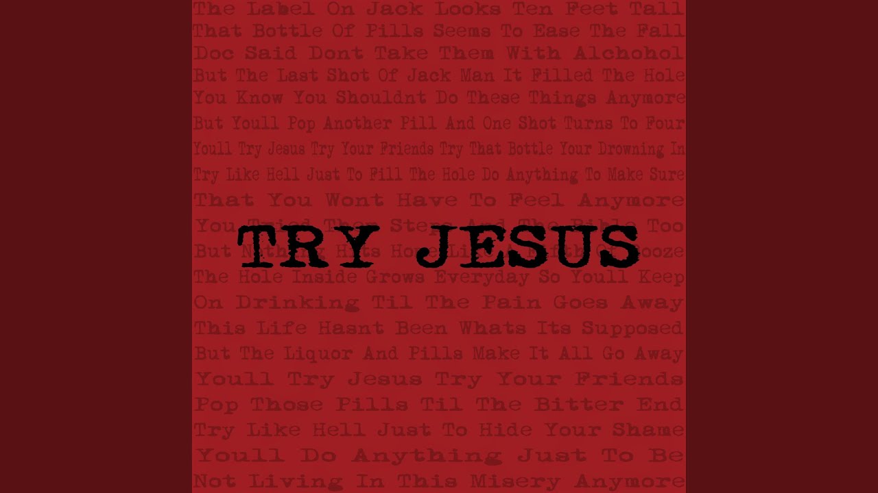 Try Jesus - YouTube