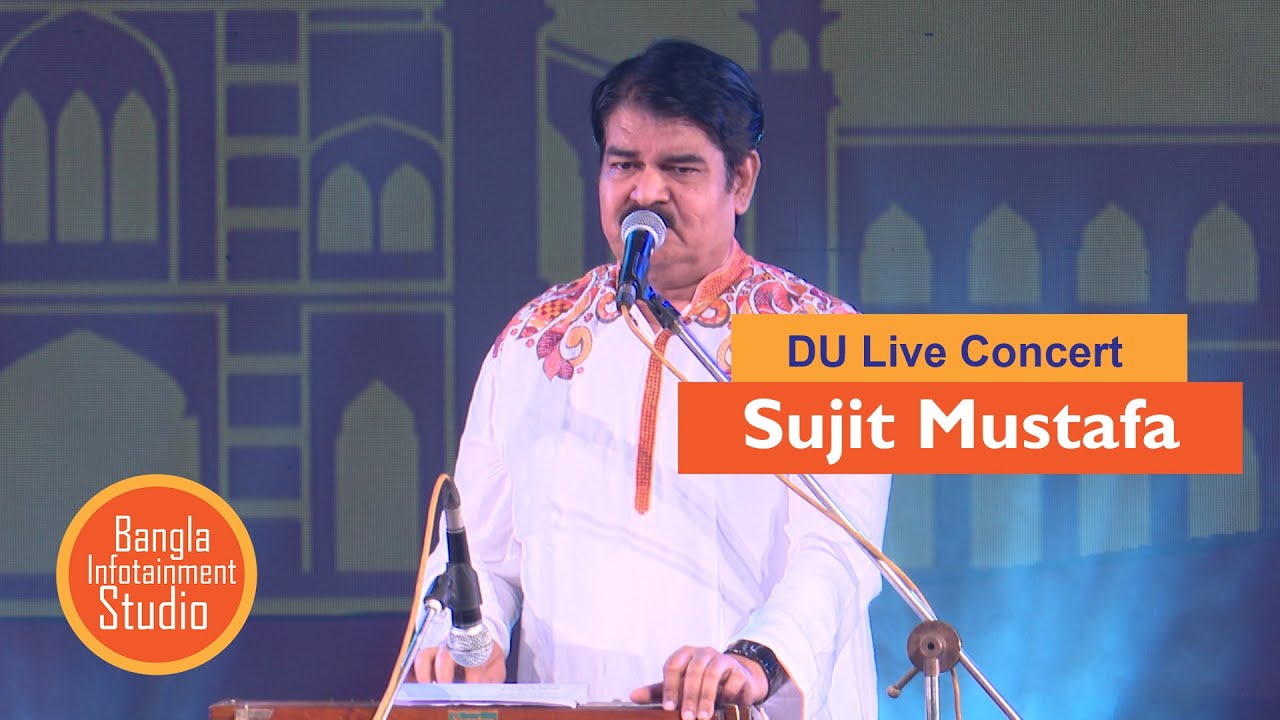 Popular Nazrul songs | Sujit Mustafa at Dhaka University Concert | সুজিত মোস্তফা - YouTube