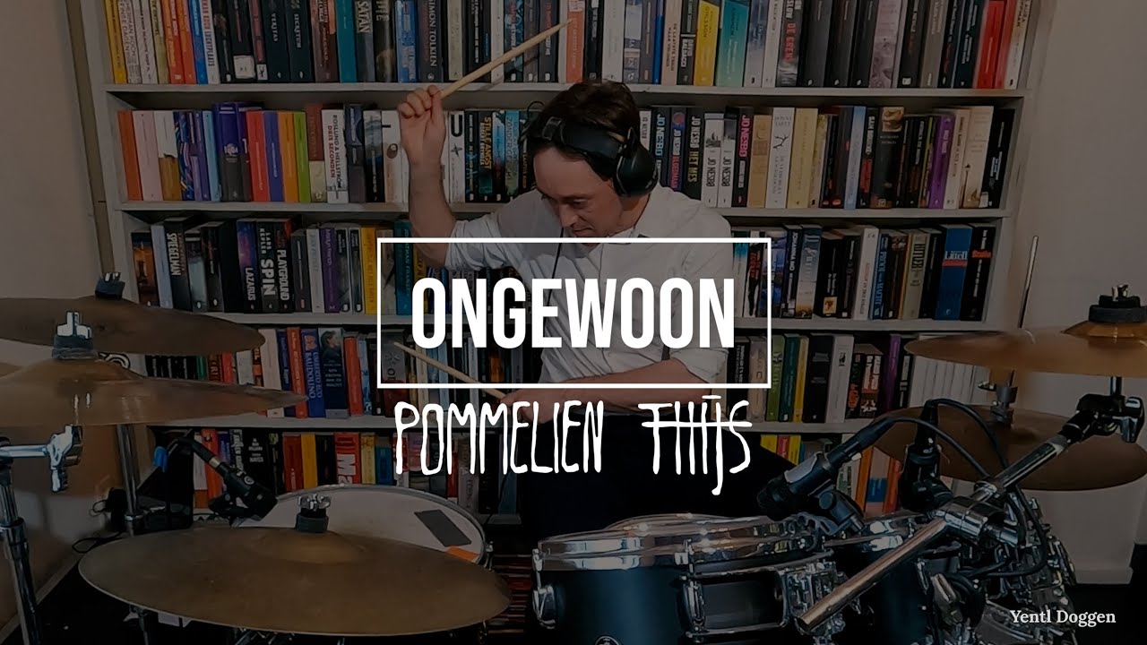 Ongewoon - Pommelien Thijs | Drum Cover by Yentl Doggen Drums - YouTube