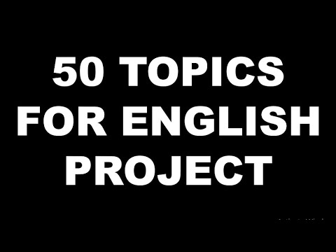 50 Topics for MA English Project Work / M.A. English Project Titles ...