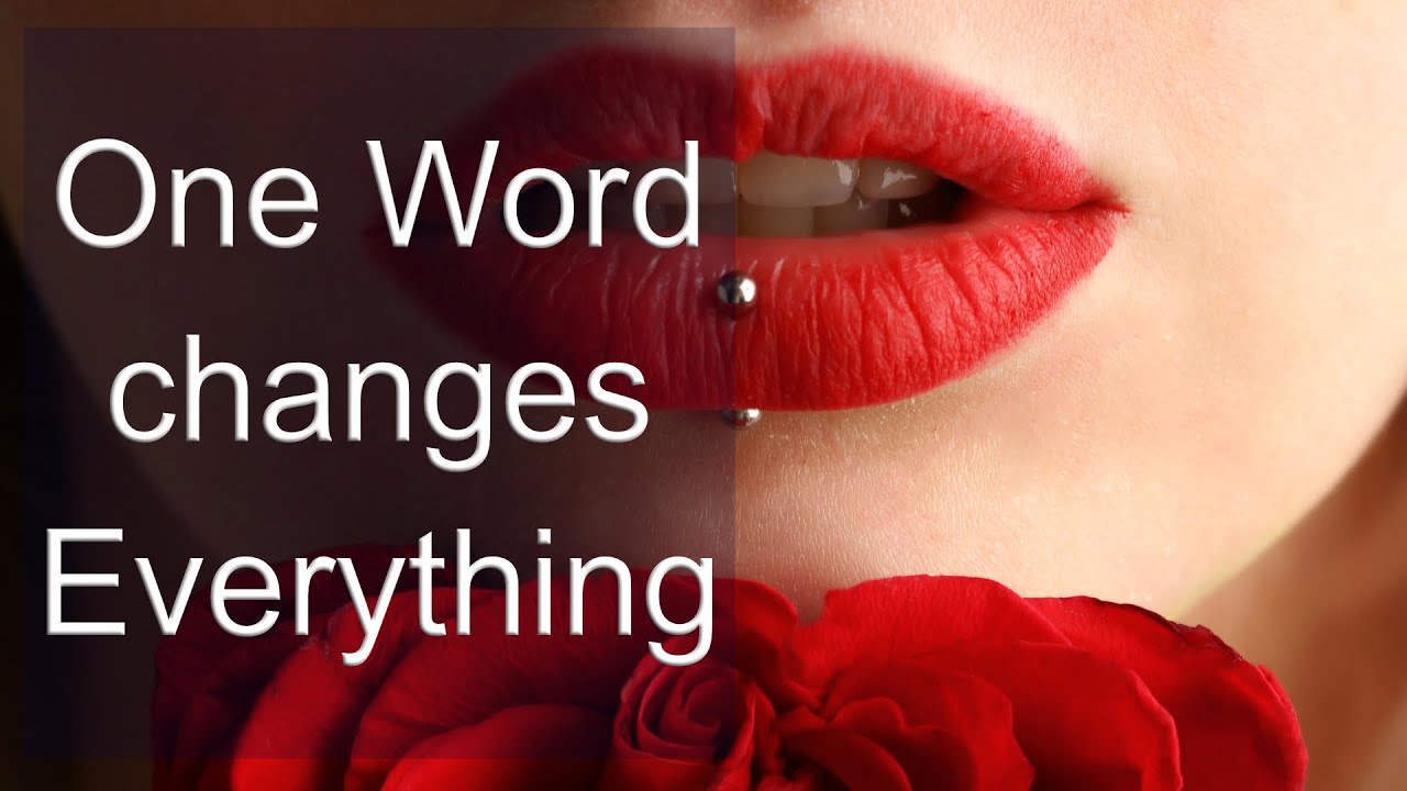 How one Word can change everything - YouTube