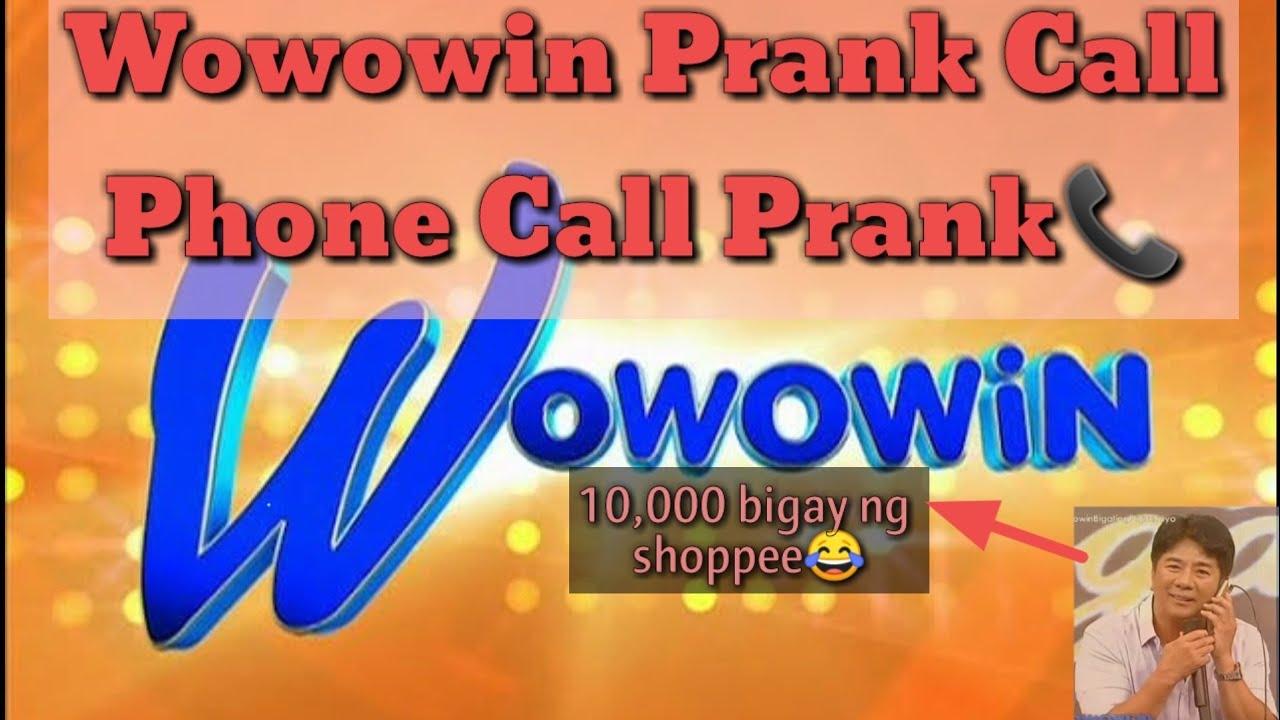 WOWOWIN AUDIO PRANK CALL| PHONE CALL PRANK - YouTube