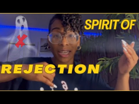 What is the Spirit of Rejection: How to Overcome Childhood & Adulthood ...