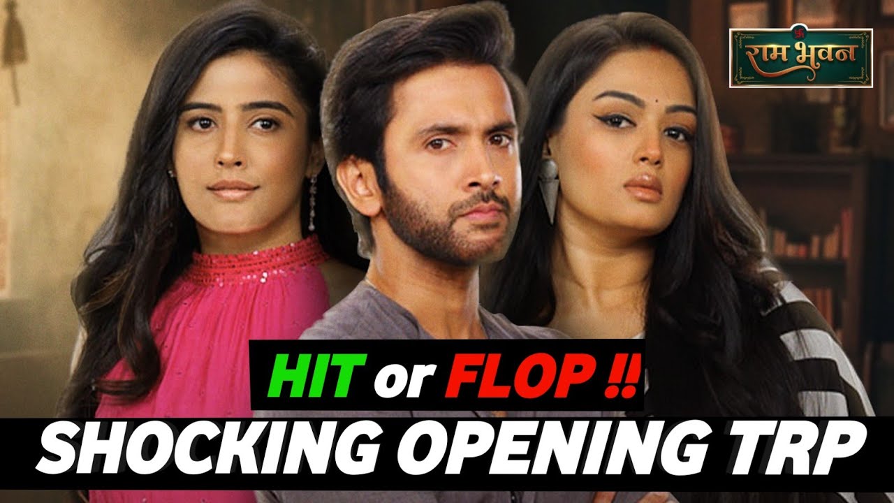 Colors TV's Ram Bhavan SHOCKING OPENING TRP : Hit or FLOP !!! - YouTube