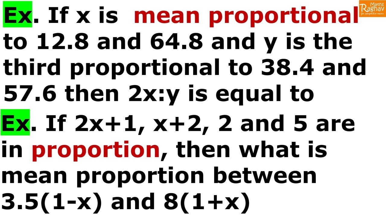 If x is the mean proportion to 12.8 and 64.8 and y is third proportion ...