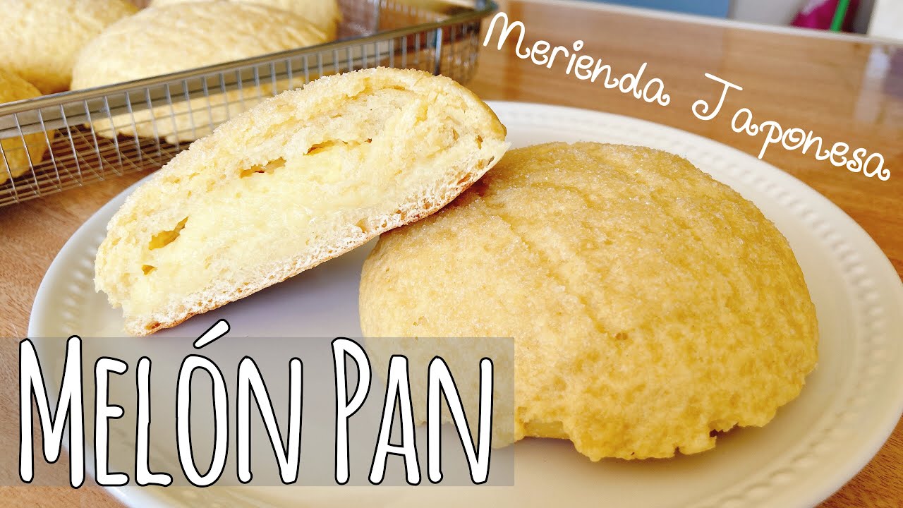 #39 Receta de Melón Pan -merienda japonesa súper riquísima | Japanese ...
