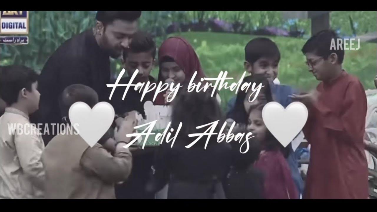 Happy birthday Adil Abbas 🤍 ~ Waseem Badami x Adil Abbas || 19th April 2023 - YouTube