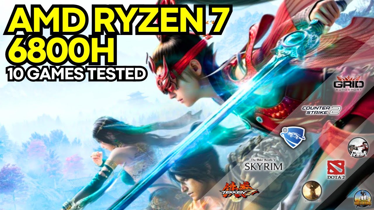 AMD Ryzen 7 6800H + AMD Radeon 680M | 10 Games Test [Gaming Performance ...