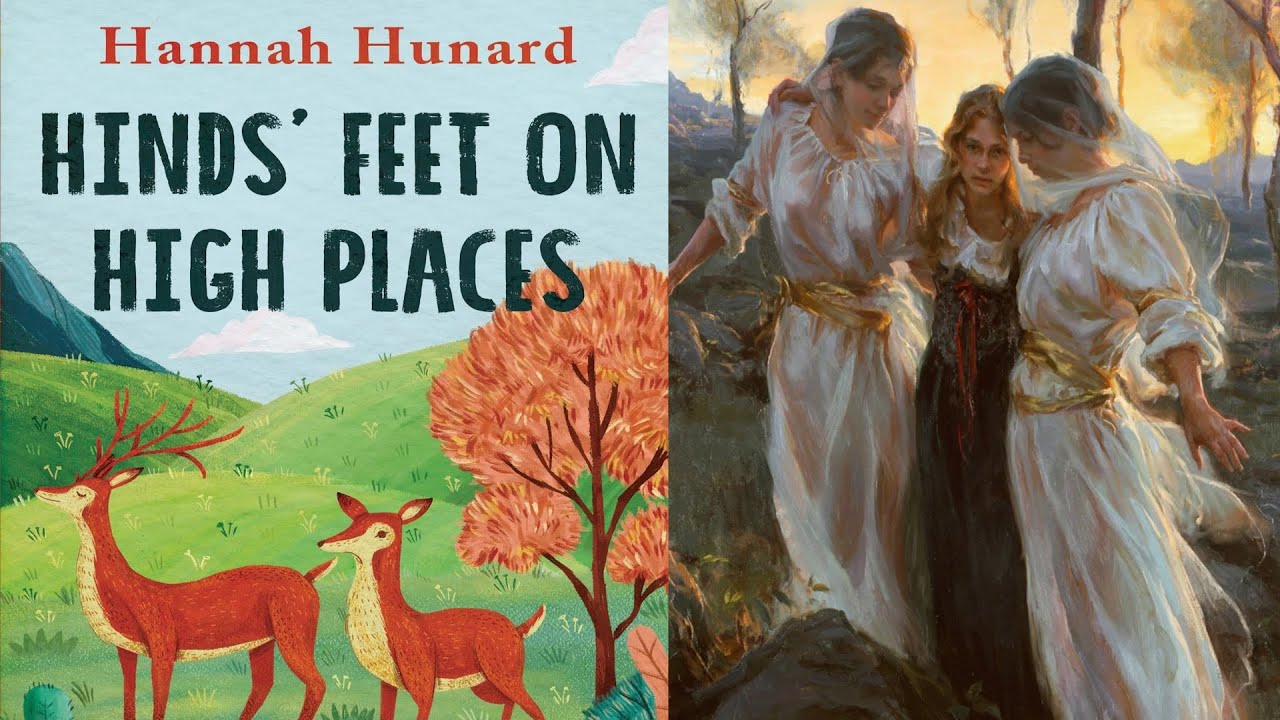 Hinds' Feet on High Places by Hanna Hurnard -Laura Casale - YouTube