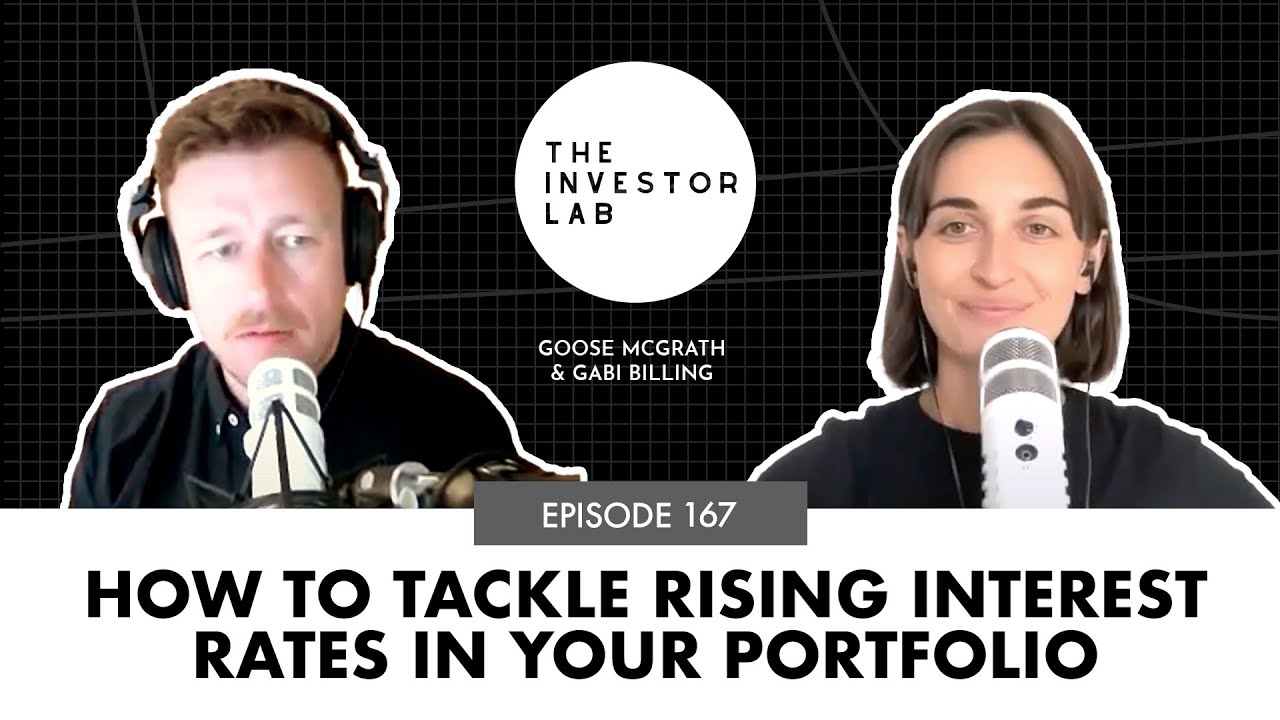 How To Tackle Rising Interest Rates In Your Portfolio #167 - YouTube