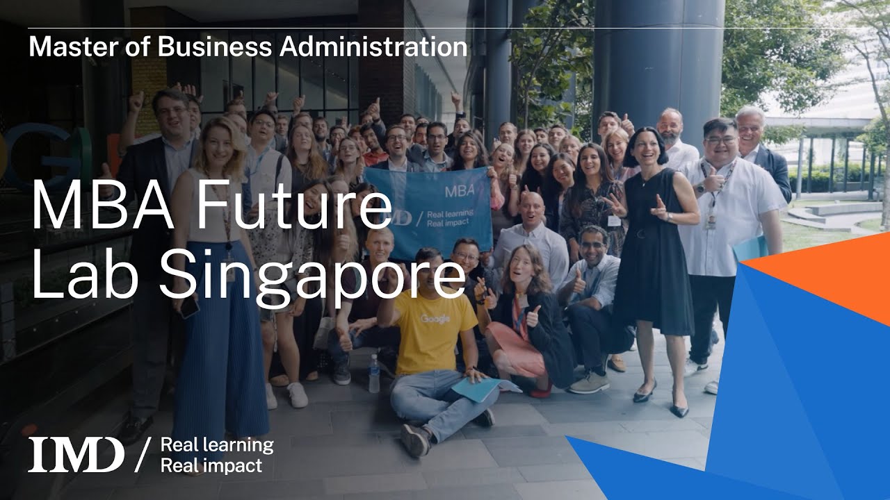 IMD Business School - MBA - Future Lab Singapore - YouTube
