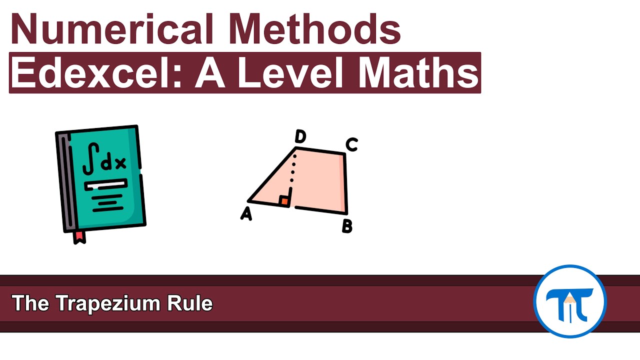 A Level Maths | Pure - Year 2 | The Trapezium Rule - YouTube