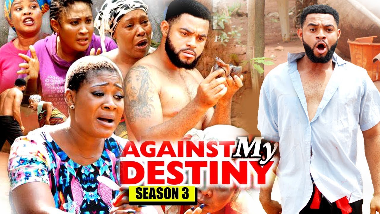 Against My Destiny Season 3 - Mercy Johnson 2018 Latest Nigerian ...