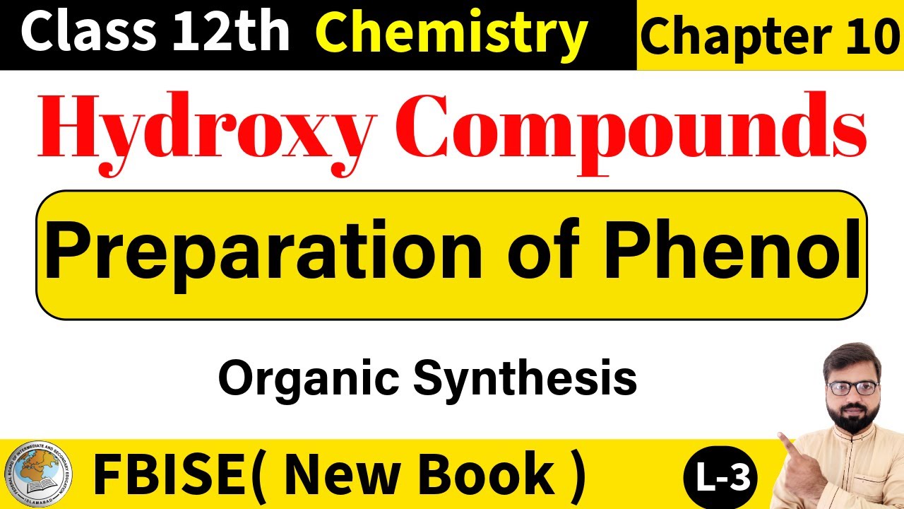 Preparation of Phenol | Dow's Method | Organic Chemistry| FBISE ...
