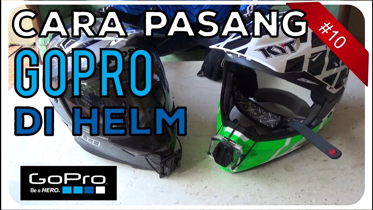 Cara Pasang GoPro di Helm Supermoto Motorcross Trail | Motovlog ...