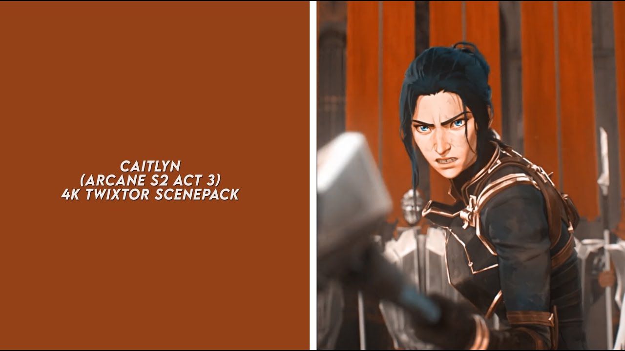 Caitlyn (arcane s2 act 3) 4k twixtor scenepack - YouTube