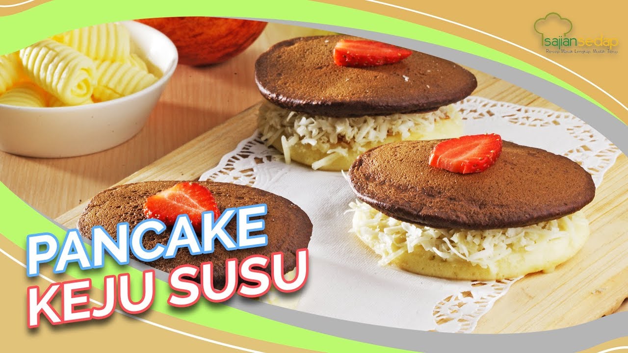 Resep Membuat Pancake Keju Susu, Sarapan Seru Untuk Anak - YouTube