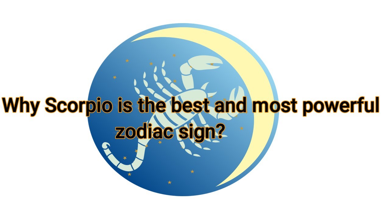 Why Scorpio is the best and most powerful zodiac sign? - YouTube