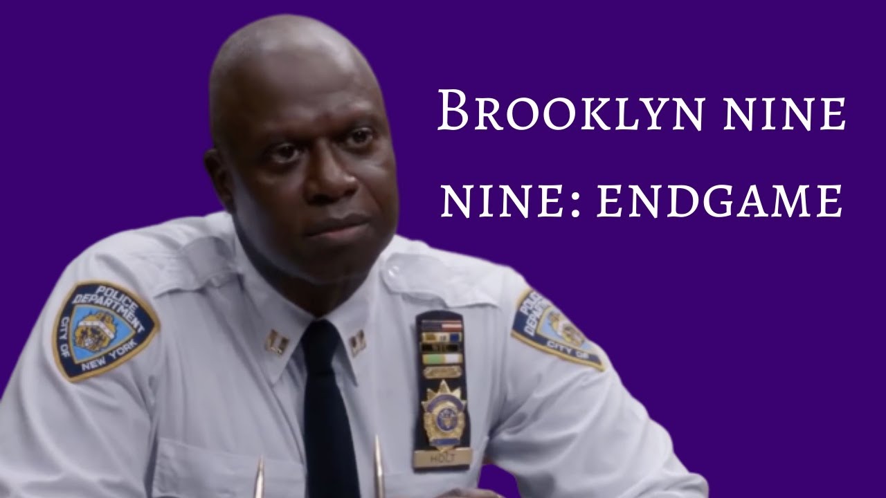 Brooklyn Nine Nine: Avengers Endgame Credits Style - YouTube