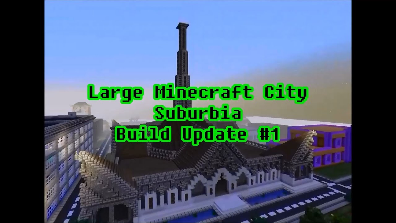 Large Minecraft City | Suburbia: Progress Update #1 - YouTube