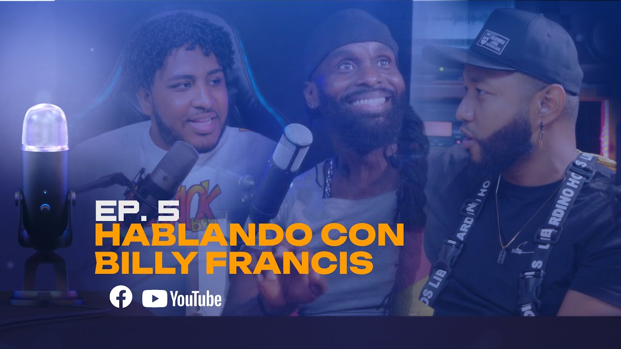 EP 5. LOS QUE SABEN (LQS) - HABLANDO CON BILLY FRANCIS - YouTube