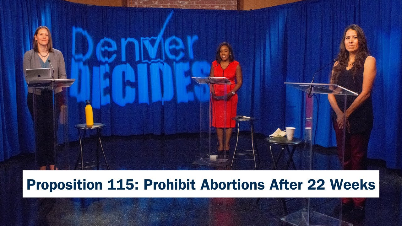Denver Decides: Proposition 115: Prohibit Abortions After 22 Weeks ...