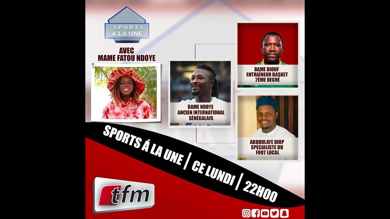 🔴TFM LIVE : Sports a la une avec Mame Fatou Ndoye - 29 Aout 2022 - YouTube