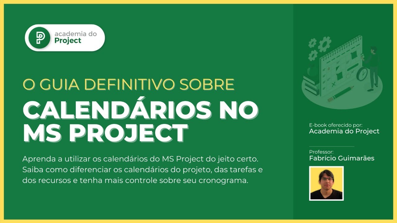 CALENDÁRIOS NO MS PROJECT - GUIA DEFINITIVO - YouTube