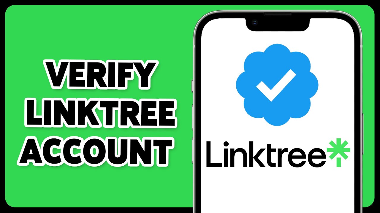 How To Verify Linktree Account 2024 | Linktree Account Verification Tutorial | Link In Bio Tool ...
