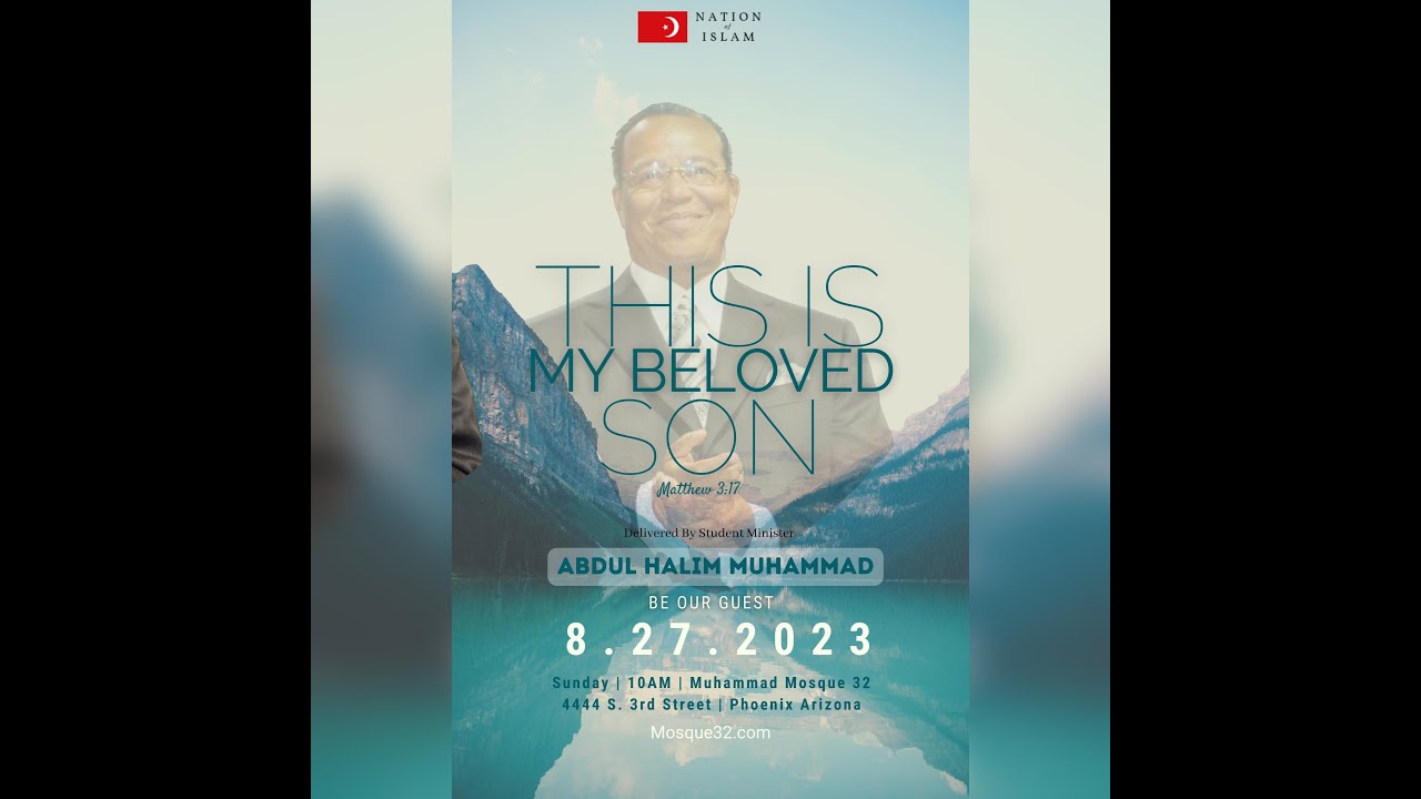 This Is My Beloved Son - Student Minister Abdul Halim Muhammad - YouTube