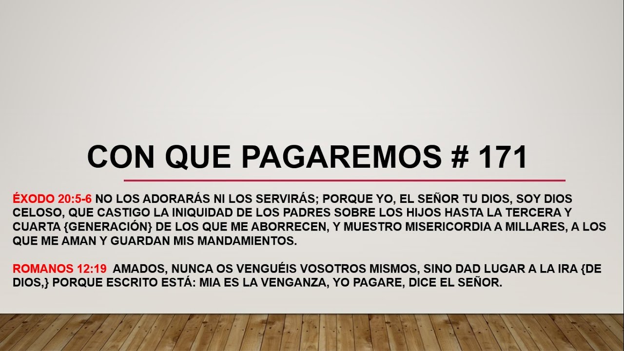 # 171 CON QUE PAGAREMOS - YouTube