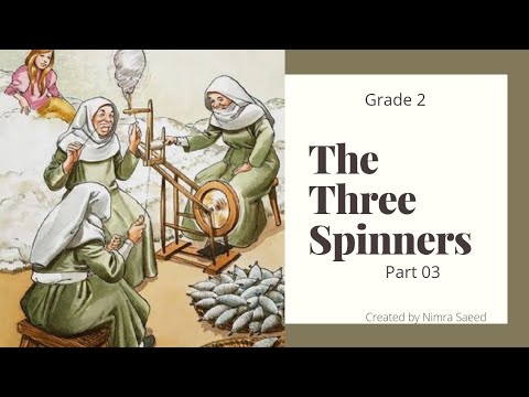 "The Three Spinners" Chapter 09...(Part 03) - YouTube