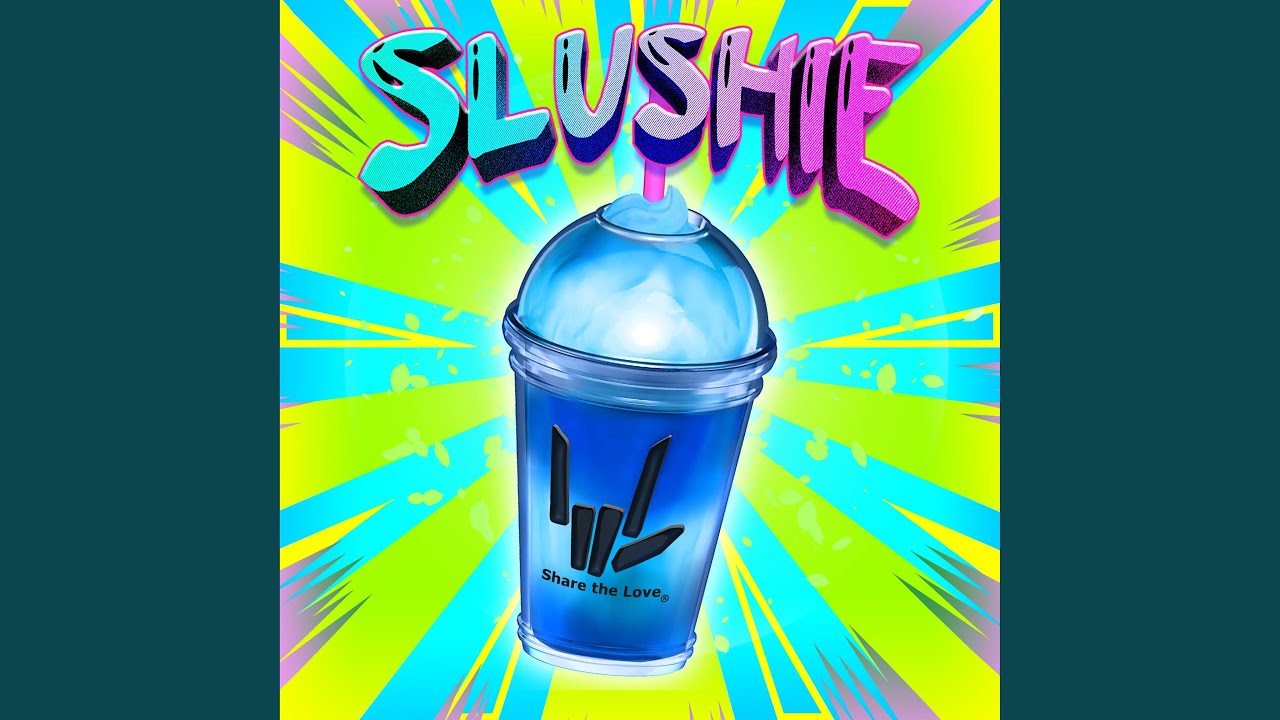 Slushie - YouTube