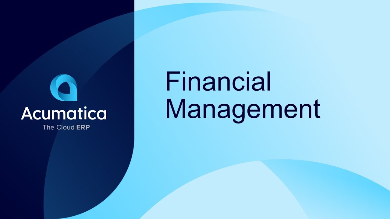 Acumatica Financial Management - YouTube