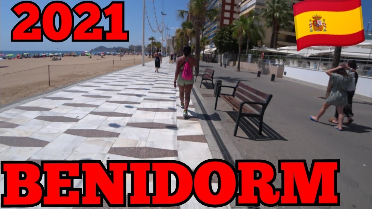 Benidorm on September 1 2021 - YouTube