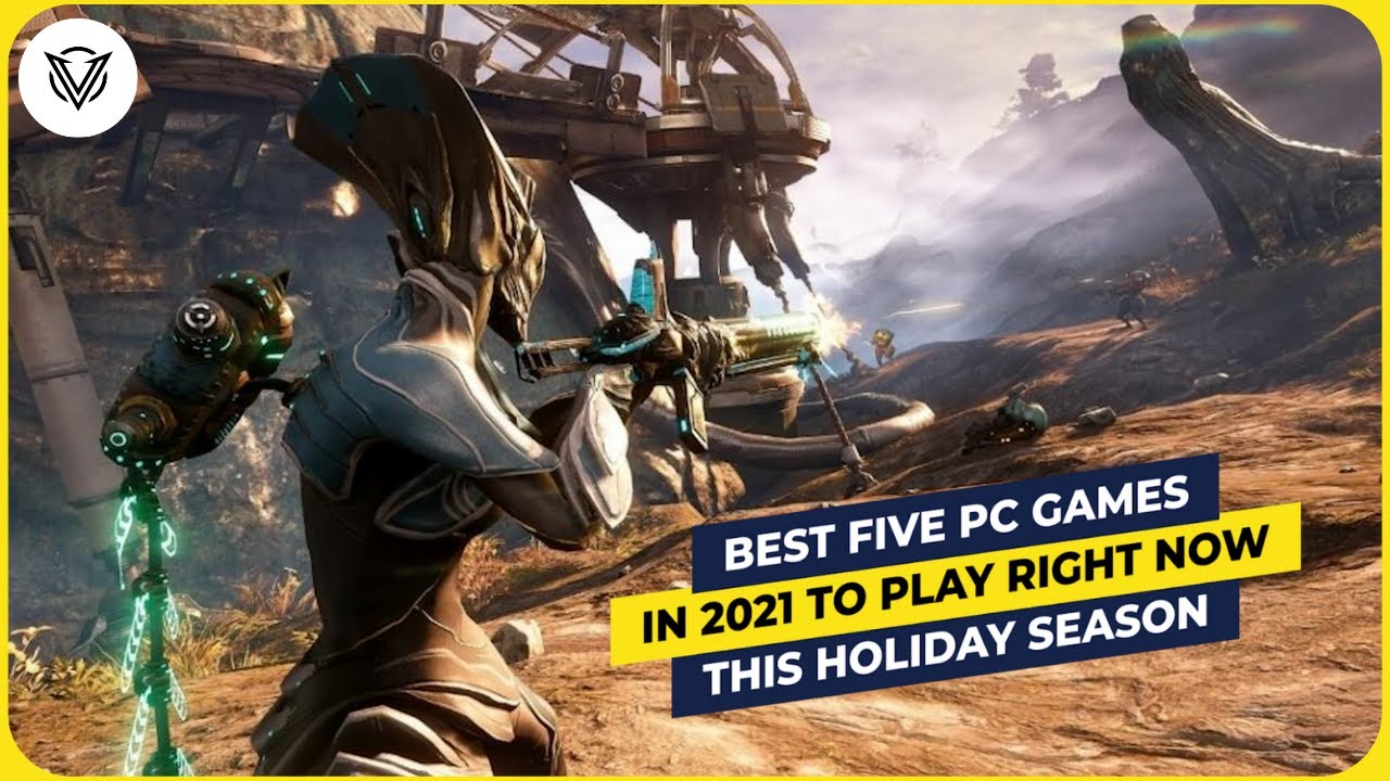 Best FIVE PC Games In 2021 To Play Right Now This Holiday Season - YouTube