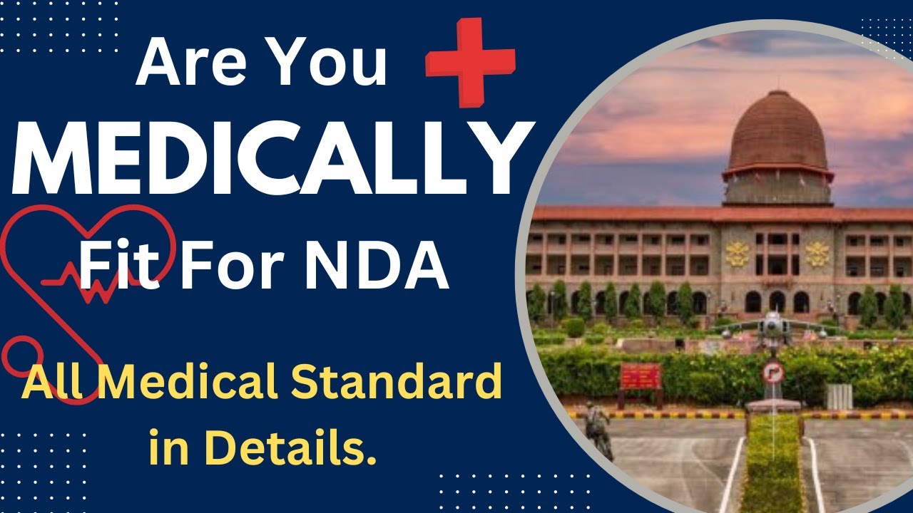 Are You Medically Fit For NDA? - Check Here For Medical Criteria - YouTube