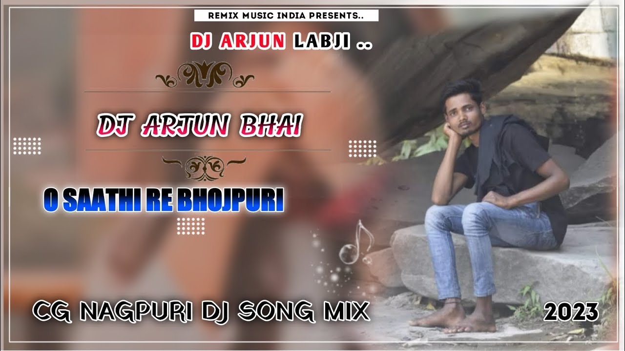 O SAATHI RE TERE BINA BHI KYA JEENA BHOJPURI SONG MIX VIBR DANCE DJ ...